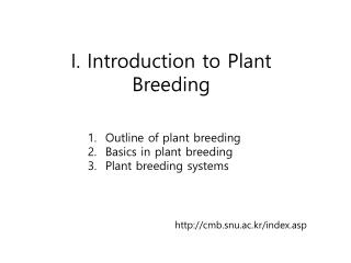 PPT - I. Introduction to Plant Breeding PowerPoint Presentation, free ...