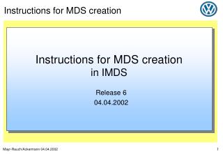 PPT - Instructions for MDS creation in IMDS PowerPoint Presentation ...