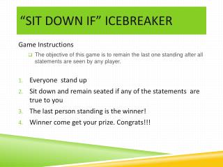 PPT - “sit down if” ICEBREAKER PowerPoint Presentation, free download ...