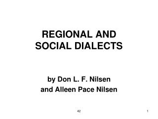 PPT - REGIONAL AND SOCIAL DIALECTS PowerPoint Presentation, free ...