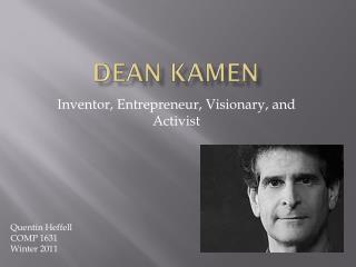 PPT - Dean Kamen PowerPoint Presentation, free download - ID:1588855