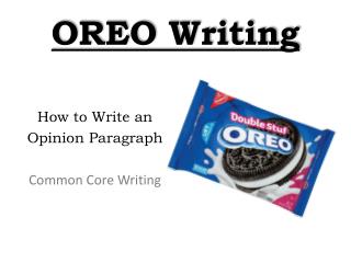 PPT - OREO Writing PowerPoint Presentation, free download - ID:1591978