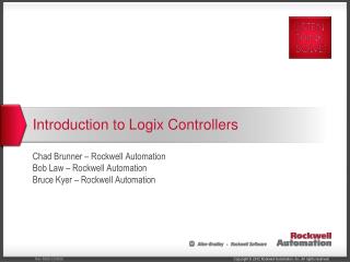 PPT - Introduction to Logix Controllers PowerPoint Presentation, free ...