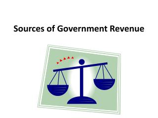 PPT - Sources of Government Revenue PowerPoint Presentation, free ...