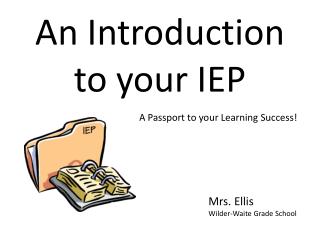 PPT - An Introduction to your IEP PowerPoint Presentation, free ...