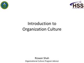 PPT - Introduction to Organization Culture PowerPoint Presentation ...