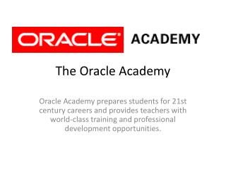 PPT - The Oracle Academy PowerPoint Presentation, free download - ID ...
