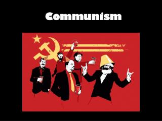 PPT - Communism PowerPoint Presentation, free download - ID:1669777