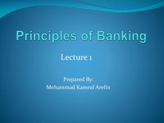 PPT - Principles of Banking PowerPoint Presentation, free download - ID ...