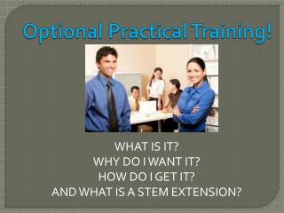 PPT - Optional Practical Training! PowerPoint Presentation, free download - ID:1696406