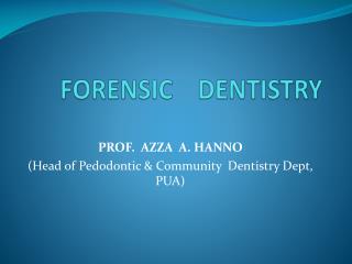 PPT - FORENSIC DENTISTRY PowerPoint Presentation, free download - ID ...