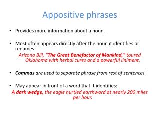 PPT - Appositive phrases PowerPoint Presentation, free download - ID ...