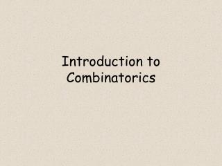 PPT - Introduction to Combinatorics PowerPoint Presentation, free ...