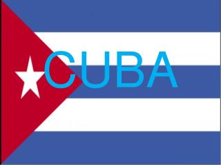 PPT - CUBA PowerPoint Presentation, free download - ID:1726846