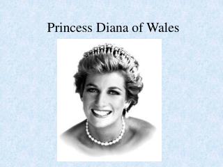 PPT - Princess Diana of Wales PowerPoint Presentation, free download ...