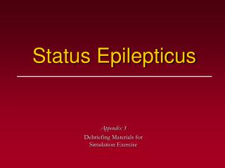PPT - Status Epilepticus PowerPoint Presentation, free download - ID ...