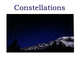 PPT - Constellations PowerPoint Presentation, free download - ID:1750417