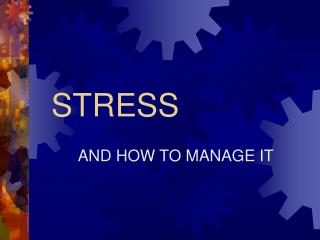 PPT - STRESS PowerPoint Presentation, free download - ID:1758700