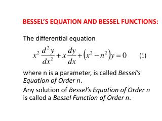 PPT - BESSEL’S EQUATION AND BESSEL FUNCTIONS : PowerPoint Presentation ...