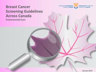 PPT - Breast Cancer Screening Guidelines Across Canada PowerPoint ...