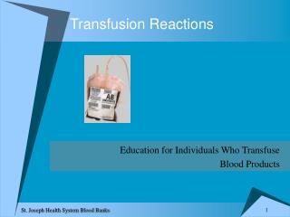 PPT - Transfusion Reactions PowerPoint Presentation, free download - ID ...