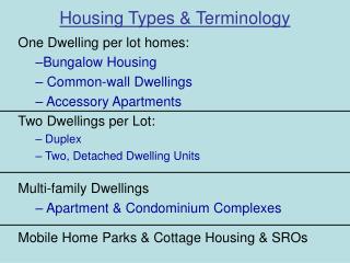 PPT - Housing Types & Terminology PowerPoint Presentation, free ...