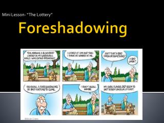 PPT - Foreshadowing PowerPoint Presentation, free download - ID:1786938