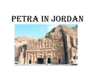 PPT - Petra in Jordan PowerPoint Presentation, free download - ID:1807841