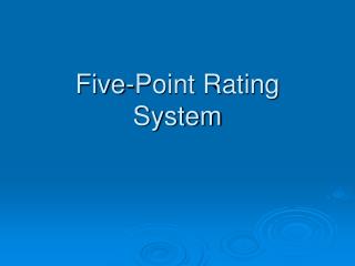 PPT - Five-Point Rating System PowerPoint Presentation, free download ...