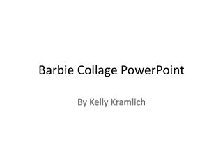 60+ Barbie PowerPoint (PPT) Presentations, Barbie PPTs - SlideServe