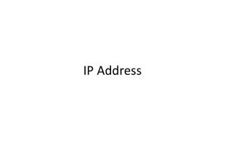 PPT - IP Address PowerPoint Presentation, free download - ID:1835324