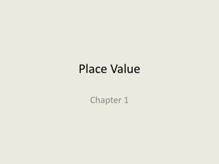 PPT - Place Value PowerPoint Presentation, free download - ID:1843764