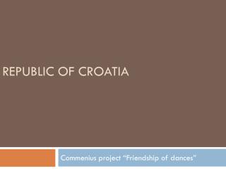 PPT - Republic of croatia PowerPoint Presentation, free download - ID ...