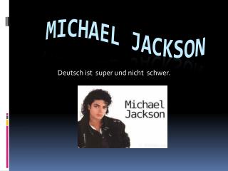 PPT - Michael Jackson PowerPoint Presentation, free download - ID:1850842