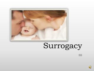 PPT - Surrogacy PowerPoint Presentation, free download - ID:1852055