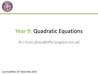 PPT - Year 9: Quadratic Equations PowerPoint Presentation, free ...