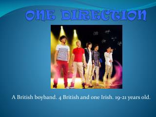 PPT - ONE DIRECTION PowerPoint Presentation, free download - ID:1859683