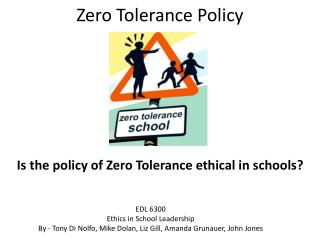 PPT - Zero Tolerance Policy PowerPoint Presentation, free download - ID ...