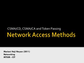 PPT - Network Access Methods PowerPoint Presentation, free download ...