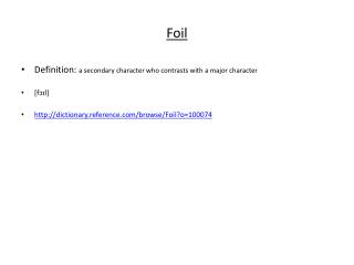 PPT - FOIL CHARACTERS PowerPoint Presentation - ID:274450