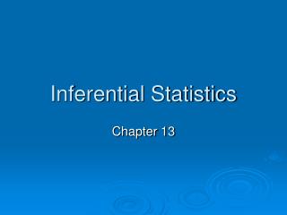 PPT - Inferential Statistics PowerPoint Presentation, free download ...