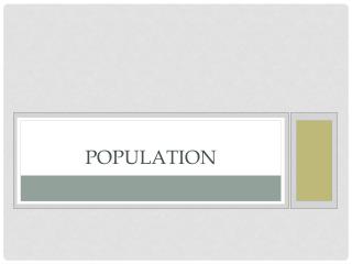 PPT - Population PowerPoint Presentation, free download - ID:1885546