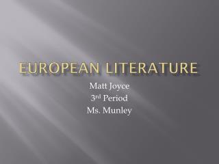 PPT - European Literature PowerPoint Presentation, free download - ID ...