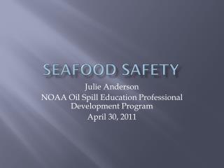PPT - Seafood Safety PowerPoint Presentation, free download - ID:1899140