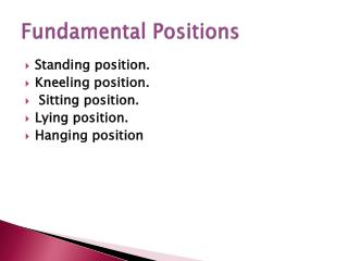 PPT - Fundamental Positions PowerPoint Presentation, free download - ID ...