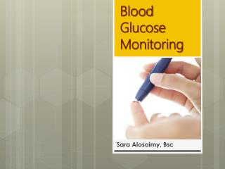 PPT - Blood Glucose Monitoring PowerPoint Presentation, free download ...