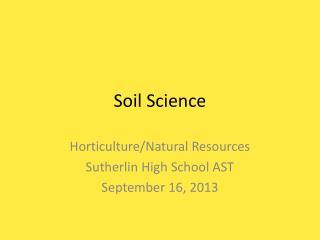 PPT - Soil Science PowerPoint Presentation, free download - ID:1923890