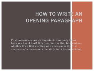 PPT - How to write an opening paragraph PowerPoint Presentation, free ...