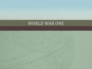 PPT - World War One PowerPoint Presentation, free download - ID:1942429