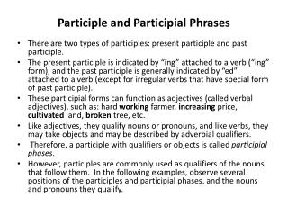 PPT - Participle and Participial Phrases PowerPoint Presentation, free ...